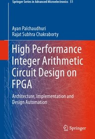 خرید و قیمت دانلود کتاب High Performance Integer Arithmetic Circuit Design on FPGA: Architecture ...