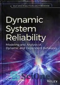 خرید و قیمت دانلود کتاب Dynamic system reliability: modeling and analysis of dynamic and ...