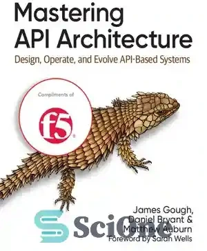خرید و قیمت دانلود کتاب Mastering API Architecture: Design, Operate ...