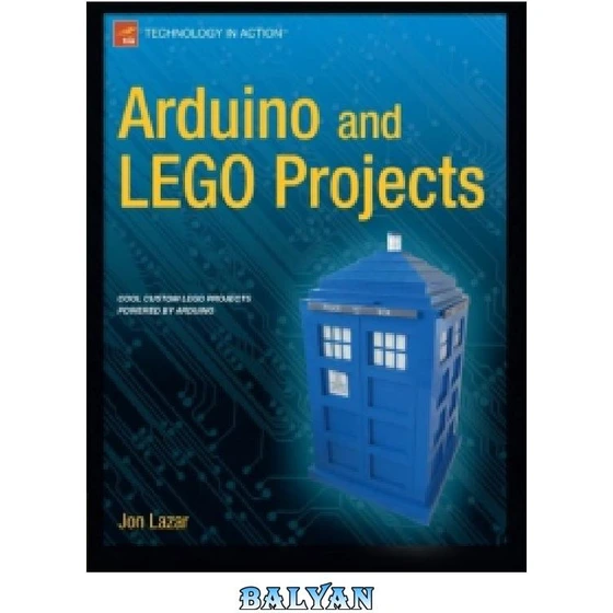 خرید و قیمت دانلود کتاب Arduino And Lego Projects Cool Custom Lego Projects Powered By Arduino