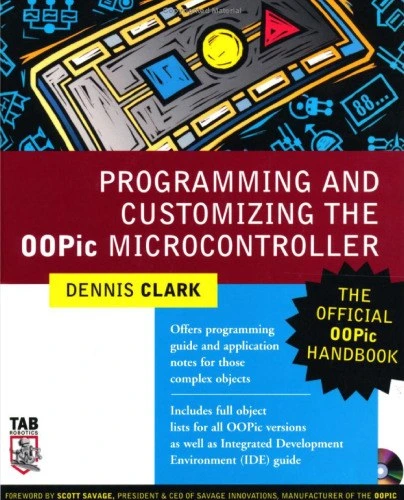 خرید و قیمت دانلود کتاب Programming And Customizing The Oopic Microcontroller The Official