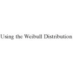 خرید و قیمت دانلود کتاب Using the Weibull Distribution: Reliability, Modeling, and Inference ...