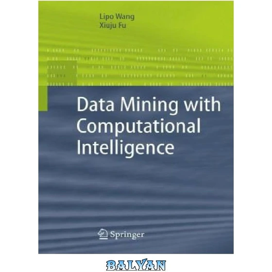 خرید و قیمت دانلود کتاب Data Mining With Computational Intelligence ترب