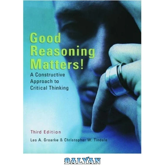 خرید و قیمت دانلود کتاب Good Reasoning Matters!: A Constructive ...