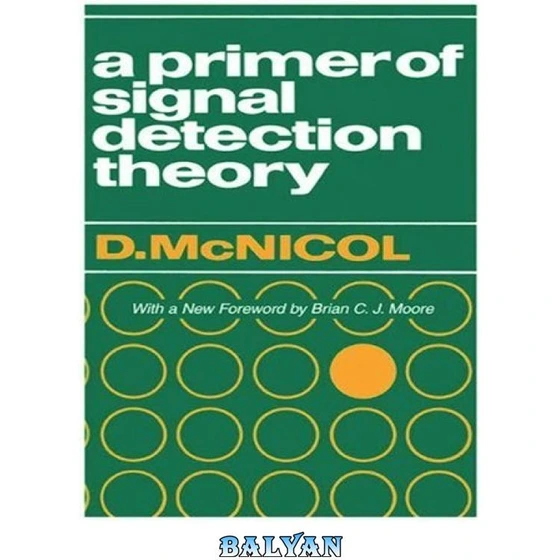 خرید و قیمت دانلود کتاب A Primer Of Signal Detection Theory ترب