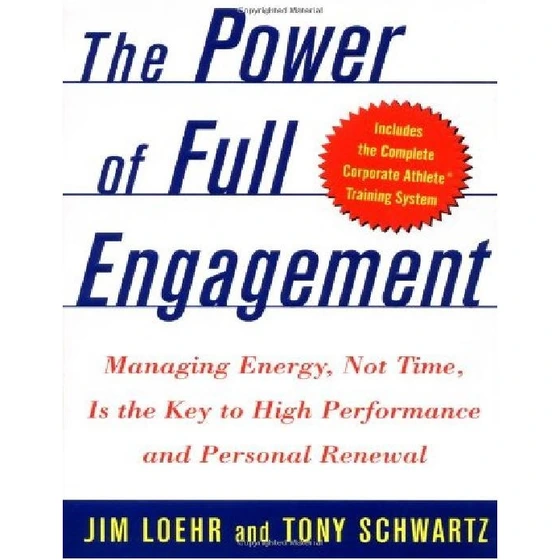 خرید و قیمت دانلود کتاب The Power of Full Engagement: Managing Energy, Not Time, Is the Key to ...