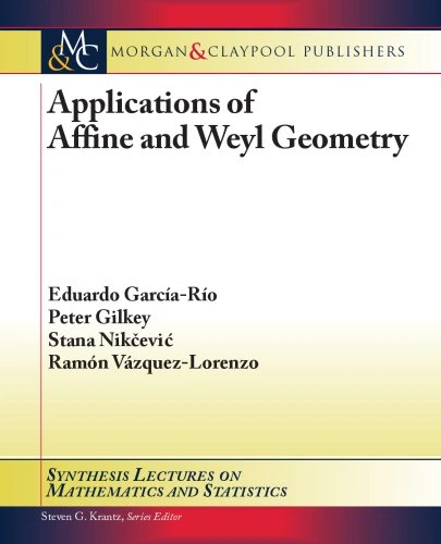 خرید و قیمت دانلود کتاب Applications of Affine and Weyl Geometry 2013 | ترب