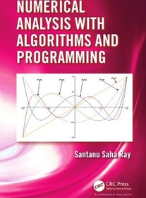 خرید و قیمت دانلود کتاب Numerical analysis with algorithms and programming 2016 | ترب
