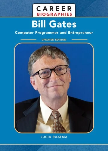 خرید و قیمت دانلود کتاب Bill Gates Computer Programmer And Entrepreneur 2018 ا کتاب انگلیسی بیل