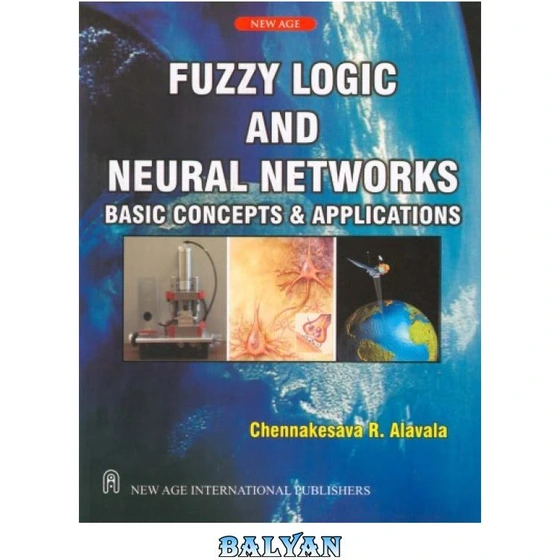 خرید و قیمت دانلود کتاب Fuzzy Logic And Neural Networks Basic Concepts