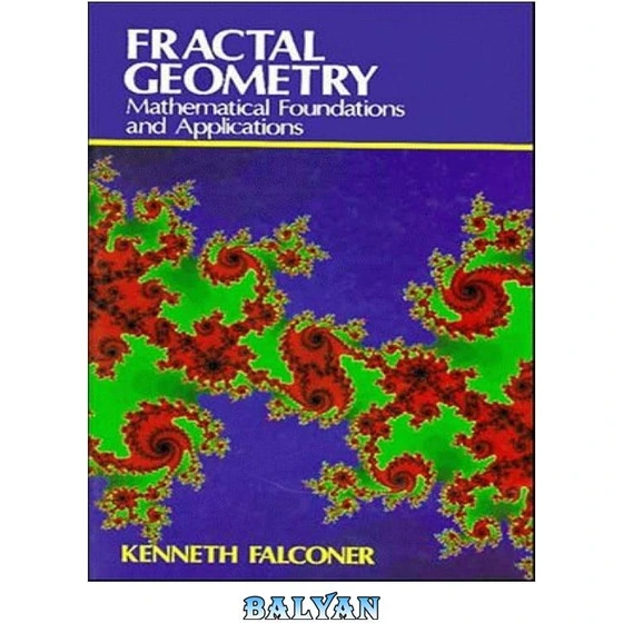 خرید و قیمت دانلود کتاب Fractal geometry: mathematical foundations and applications | ترب