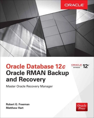 خرید و قیمت دانلود کتاب Oracle Database 12c Oracle Rman Backup And Recovery ترب