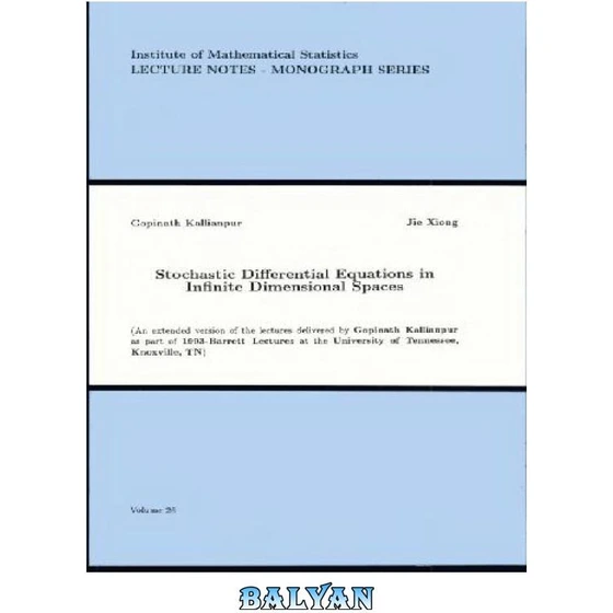 خرید و قیمت دانلود کتاب Stochastic differential equations in infinite dimensional spaces | ترب