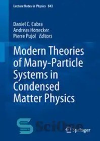 خرید و قیمت دانلود کتاب Modern Theories of Many-Particle Systems in Condensed Matter Physics ...