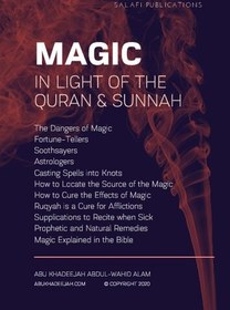 خرید و قیمت دانلود کتاب Magic in Light of the Quran and Sunnah | ترب