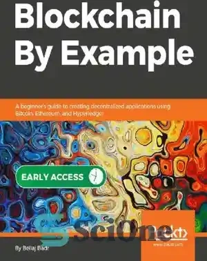 خرید و قیمت دانلود کتاب Blockchain By Example - بلاک چین به عنوان مثال | ترب