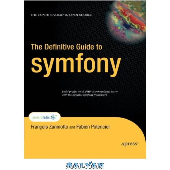 خرید و قیمت دانلود کتاب The Definitive Guide to symfony (Definitive Guide) | ترب