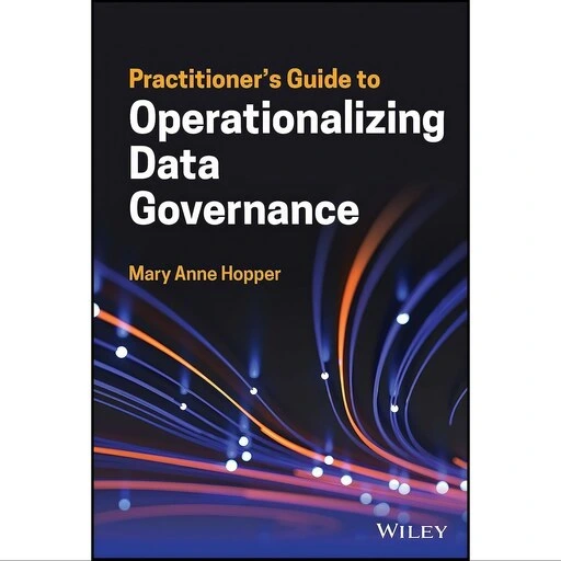 خرید و قیمت کتاب زبان اصلی Practitioners Guide To Operationalizing Data Governance ترب