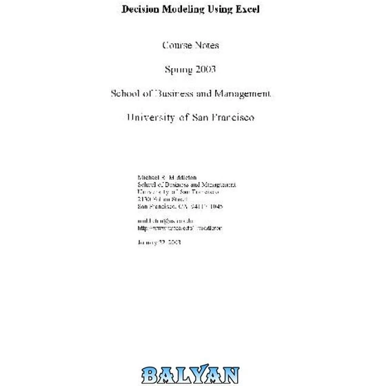 خرید و قیمت دانلود کتاب Decision Modeling Using Excel Course Notes Spring ترب