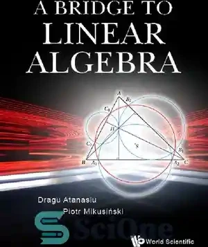 خرید و قیمت دانلود کتاب A Bridge to Linear Algebra - پلی به جبر خطی | ترب