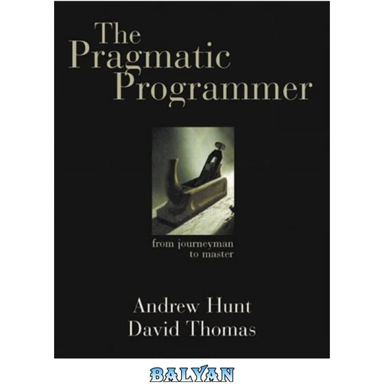 خرید و قیمت دانلود کتاب The Pragmatic Programmer From Journeyman To