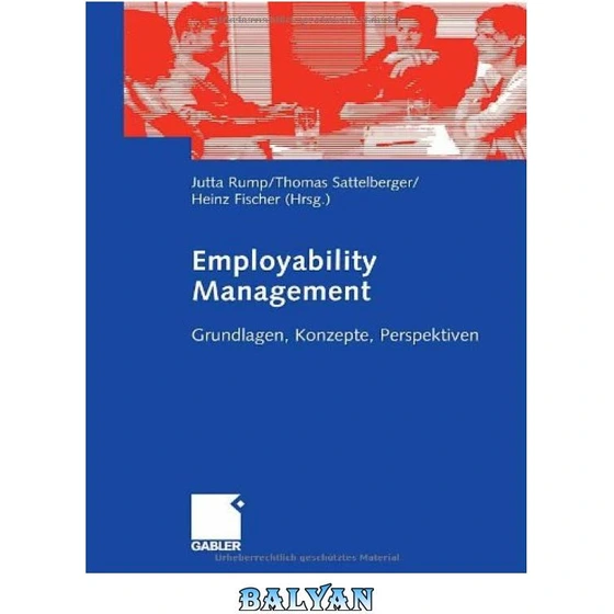 خرید و قیمت دانلود کتاب Employability Management: Grundlagen, Konzepte ...