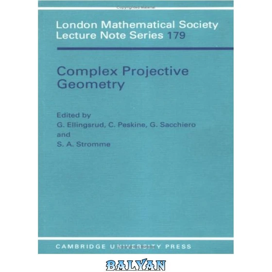 خرید و قیمت دانلود کتاب Complex projective geometry: selected papers | ترب