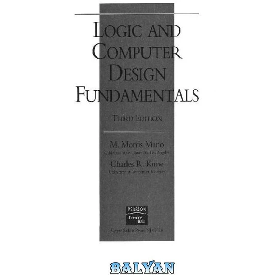 خرید و قیمت دانلود کتاب Logic and Computer Design Fundamentals | ترب