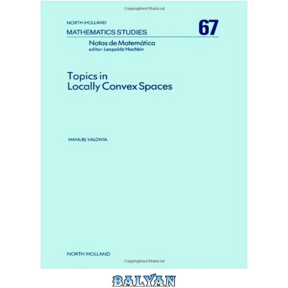 خرید و قیمت دانلود کتاب Topics In Locally Convex Spaces ترب