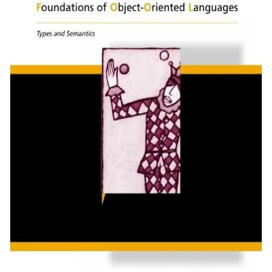 خرید و قیمت دانلود کتاب Foundations Of Object Oriented Languages Types And Semantics ترب