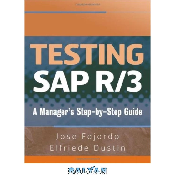 خرید و قیمت دانلود کتاب Testing Sap R3 A Managers Step By Step