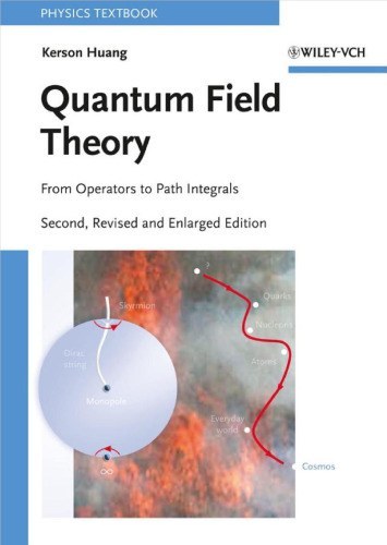 خرید و قیمت دانلود کتاب Quantum Field Theory: From Operators to Path Integrals, Second Edition ...