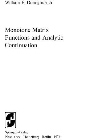 خرید و قیمت دانلود کتاب Monotone Matrix Functions and Analytic Continuation 1974 | ترب