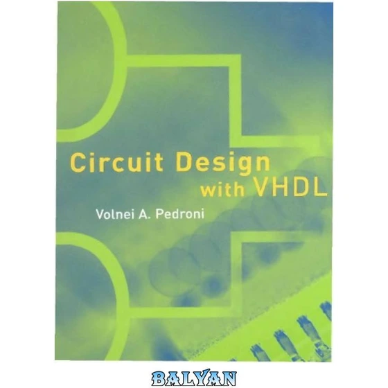 خرید و قیمت دانلود کتاب Circuit Design with VHDL | ترب