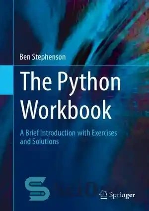 خرید و قیمت دانلود کتاب The Python Workbook: A Brief Introduction With Exercises and Solutions ...