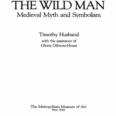 خرید و قیمت دانلود کتاب The wild man: Medieval myth and symbolism ...