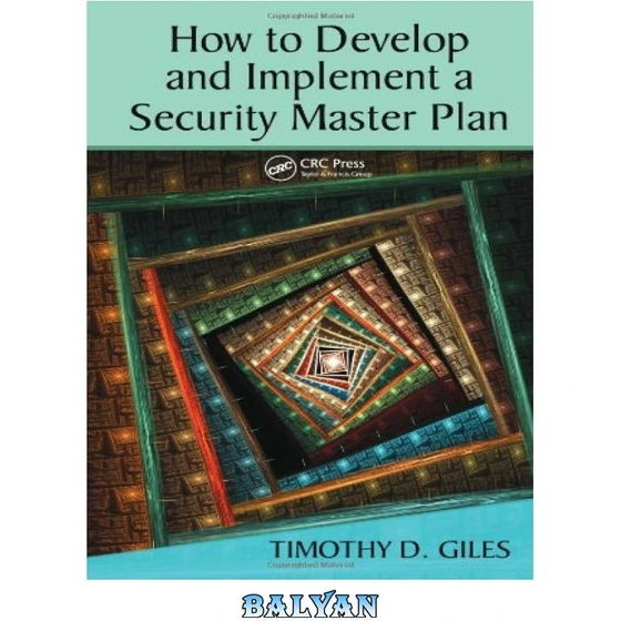 خرید و قیمت دانلود کتاب How to Develop and Implement a Security Master ...