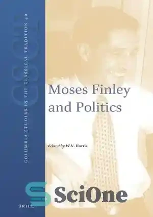 خرید و قیمت دانلود کتاب Moses Finley and Politics - موسی فینلی و سیاست | ترب