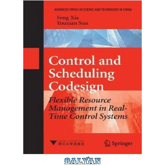 خرید و قیمت دانلود کتاب Control and Scheduling Codesign: Flexible Resource Management in Real ...