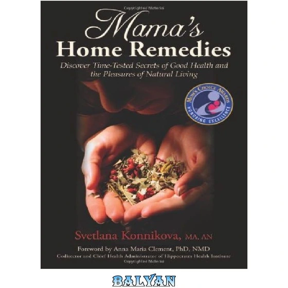 خرید و قیمت دانلود کتاب Mama's Home Remedies: Discover Time-Tested ...