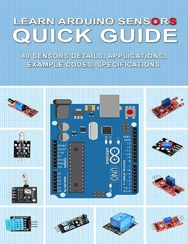 خرید و قیمت دانلود کتاب Learn Arduino Sensors Quick Guide 40 Sensors Details Applications