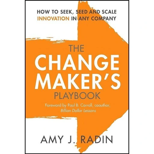 خرید و قیمت کتاب زبان اصلی The Change Maker s Playbook اثر Amy J Radin and Paul B Carroll | ترب