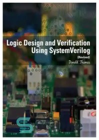 خرید و قیمت دانلود کتاب Logic Design and Verification Using System Verilog - طراحی منطق و تایید ...