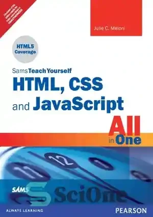خرید و قیمت دانلود کتاب Sams Teach Yourself HTML, CSS And JavaScript All In One - Sams به خودتان ...