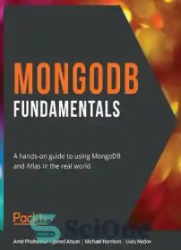 خرید و قیمت دانلود کتاب MongoDB Fundamentals: A hands-on guide to using MongoDB and Atlas in the ...