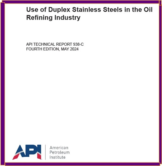 خرید و قیمت 2024- API 938-C- استاندارد فولادهای زنگ نزن داپلکس- Use of Duplex Stainless Steels ...