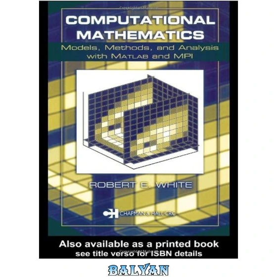 خرید و قیمت دانلود کتاب Computational Mathematics Models Methods And