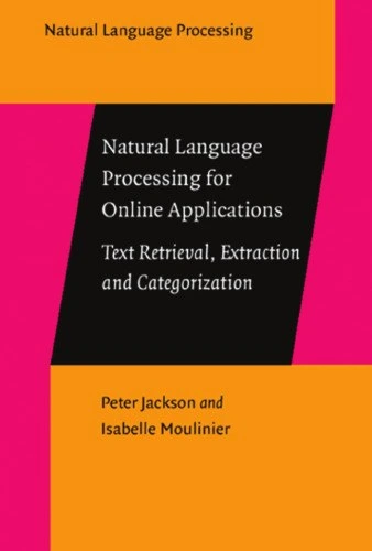 خرید و قیمت دانلود کتاب Natural Language Processing for Online Applications: Text Retrieval ...