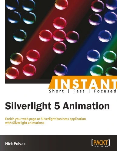 خرید و قیمت دانلود کتاب Instant Silverlight 5 Animation 2013 | ترب