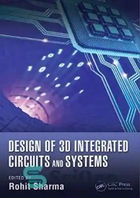 خرید و قیمت دانلود کتاب Design of 3D Integrated Circuits and Systems – طراحی مدارها و سیستم های ...